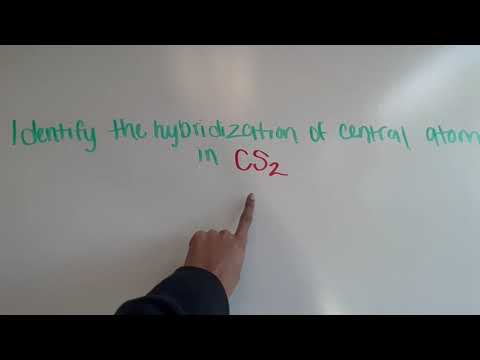 Identify the hybridization of central atom in CS2