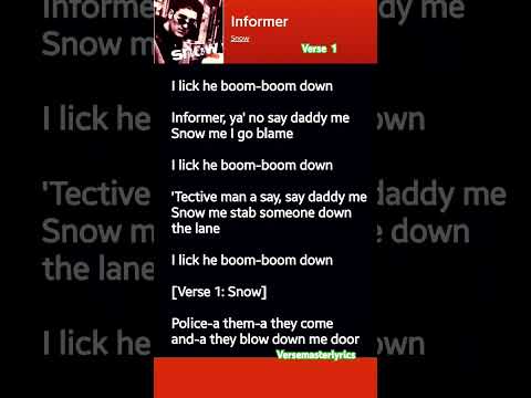 Verse 1 Informer Snow