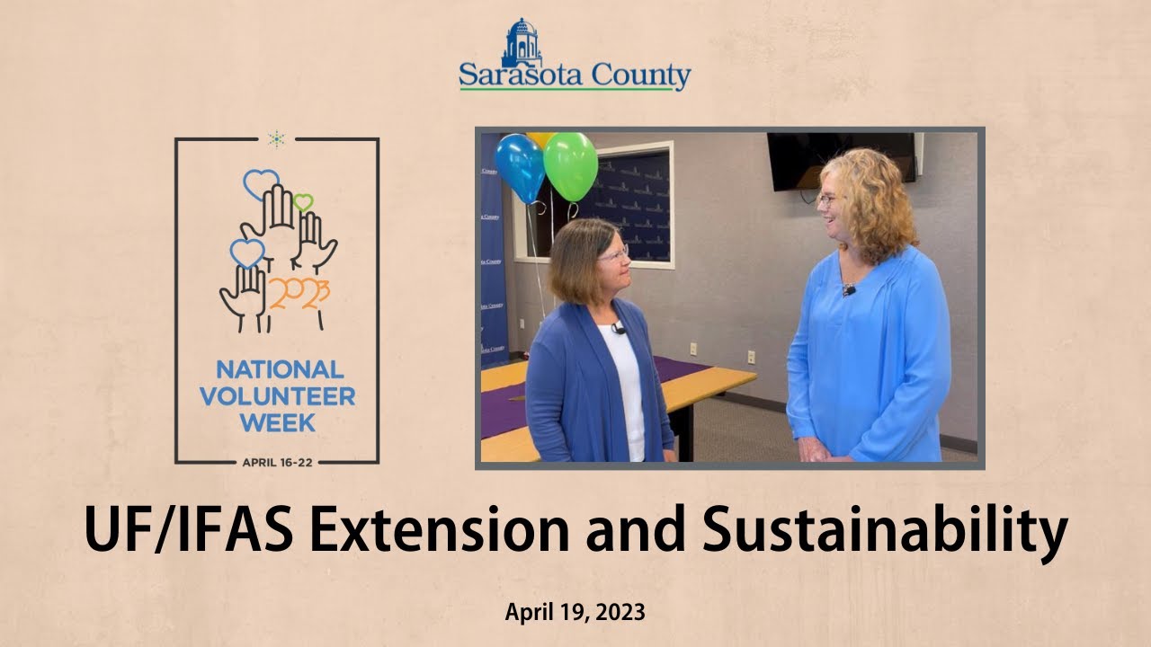 National Volunteer Week Highlight: UF/IFAS Extension and Sustainability