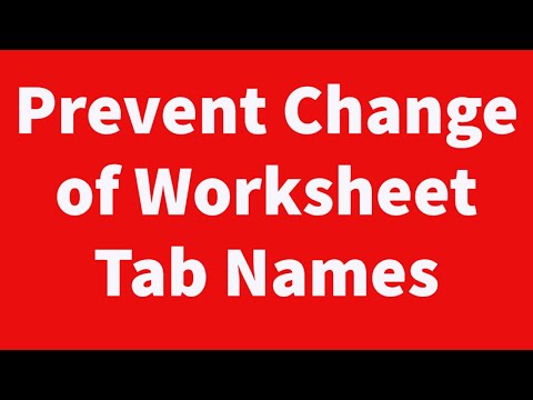 Prevent Change of Worksheet Tab Names