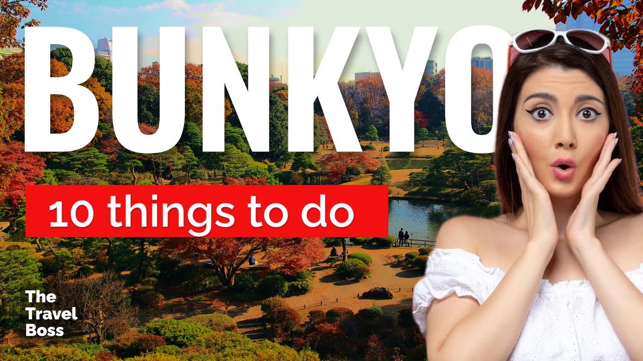 TOP 10 Things to do in Bunkyo, Tokyo, Japan 2023!