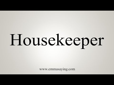 How To Say Housekeeper