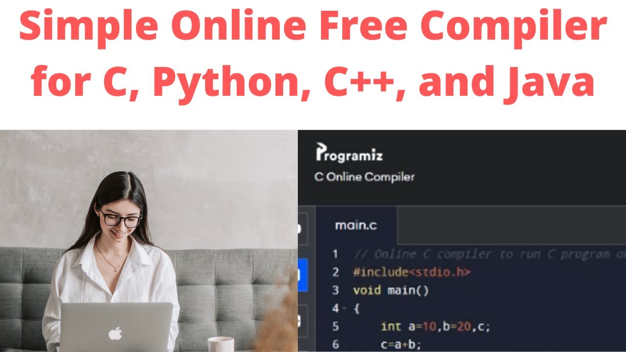 Simple Online Free Compiler for  C, Python, C++, and Java