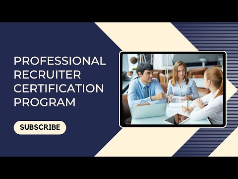 Professional Recruiter Certification Program