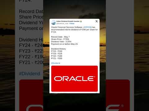 Oracle Financial Services Software has declared an interim dividend for FY 2024. #OFSS #StockMarket