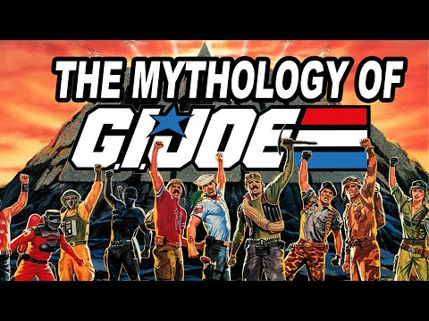 The Mythology of GI Joe