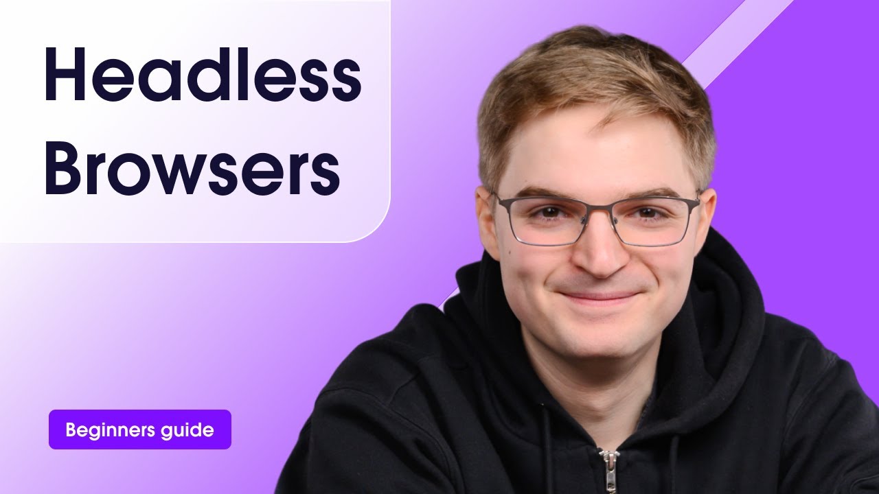 What Is a Headless Browser?