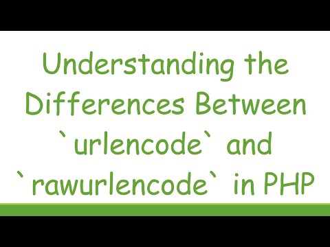 Understanding the Differences Between `urlencode` and `rawurlencode` in PHP