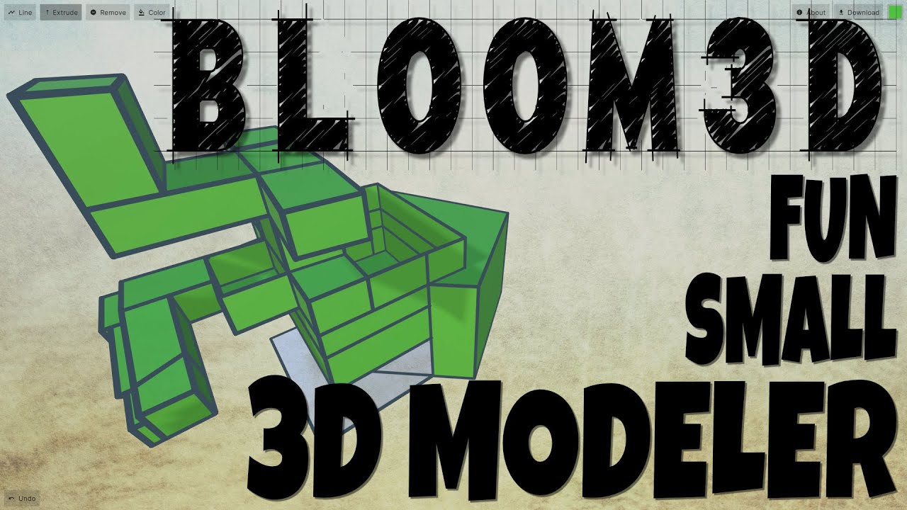 BLOOM3D -- A Fun New Tiny 3D Modelling Application