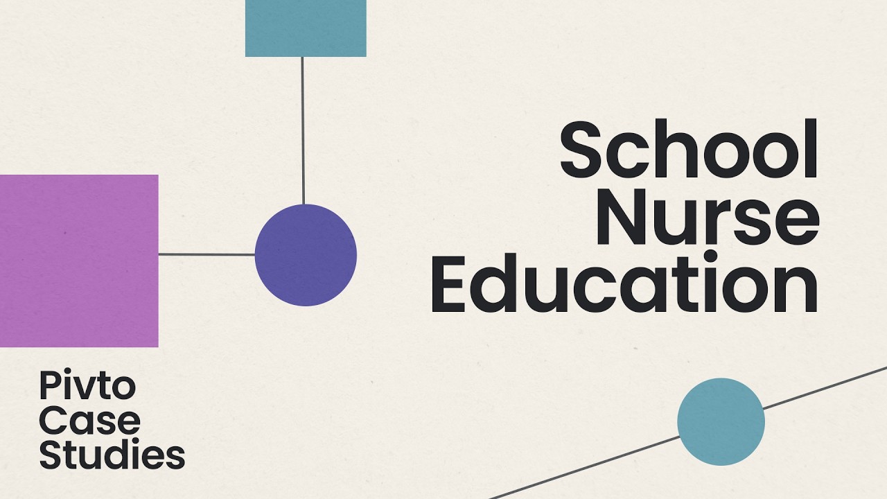 School Nurse Education Case Study
