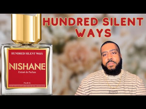 Nishane Hundred Silent Ways Fragrance Review