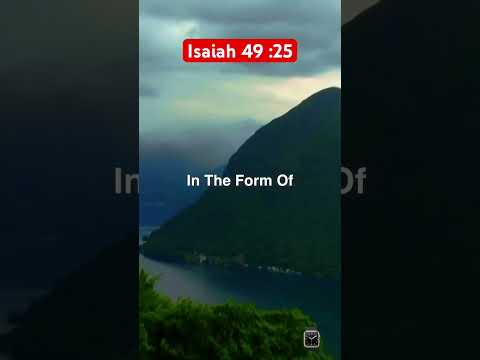Isaiah 49:25 said