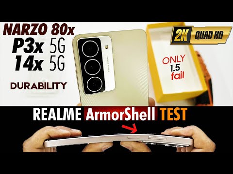 realme P3x - Narzo 80x - realme 14x 5G Durability Test - ArmorShell is Weak? 1 fail