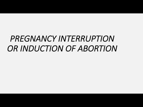 Pregnancy interruption/ Induction of abortion- audio overview
