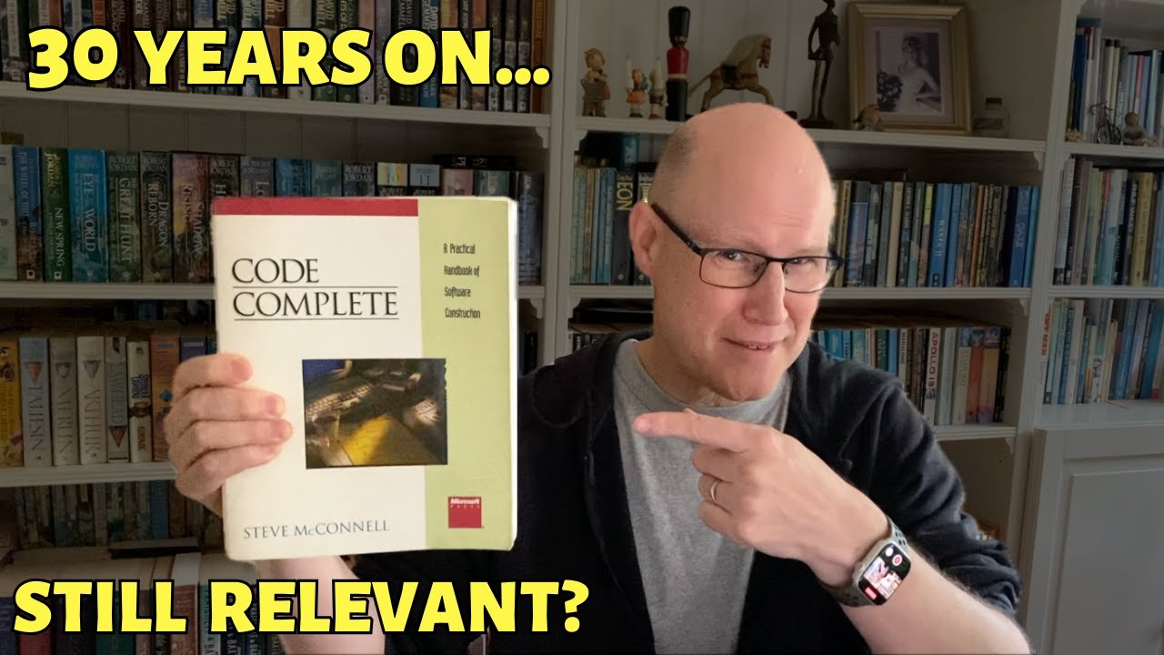 Code Complete by Steve McConnell - Book Review - is it still relevant after 30 years?