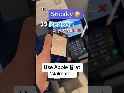 The Sneaky Reason why you CAN’T use Apple Pay at Walmart…. 👀