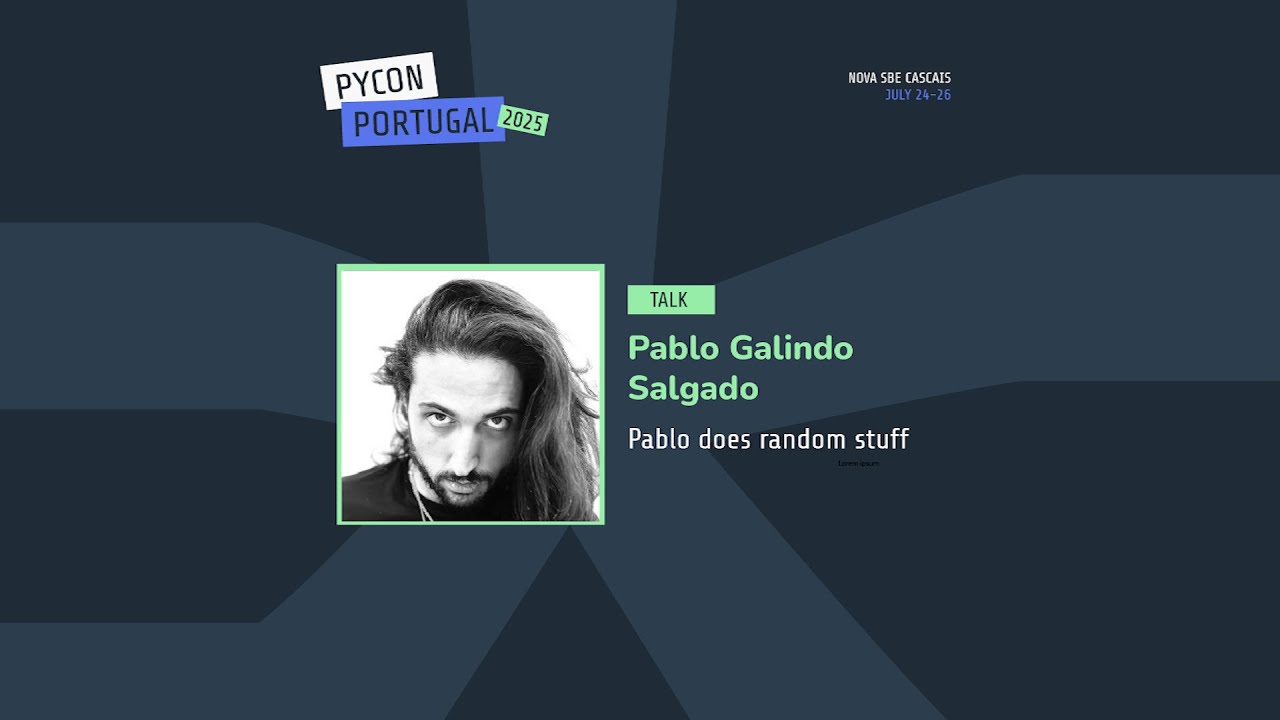 PyCon PT 2025 | Pablo does random stuff