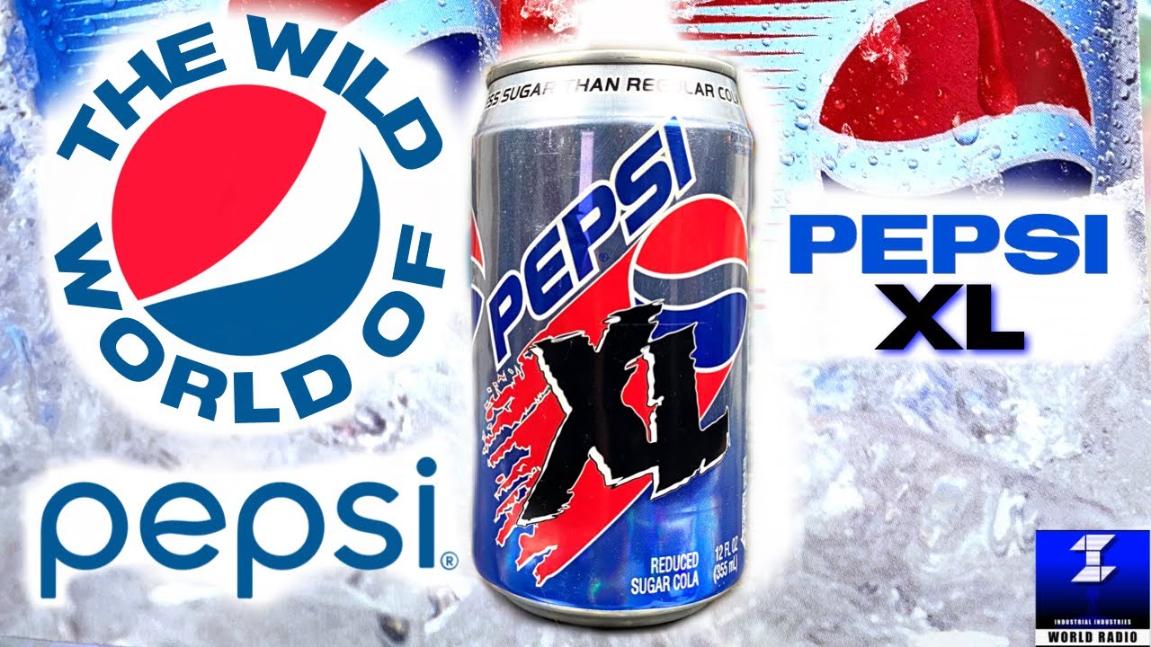 Pepsi XL | Wild World of Pepsi
