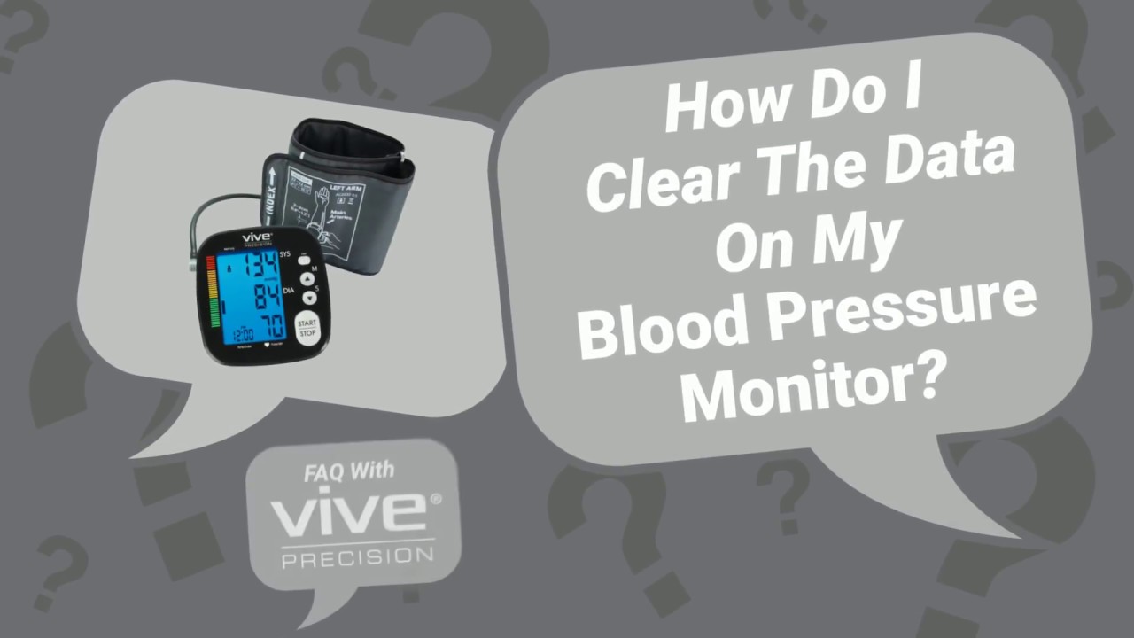 How Do I Clear The Data On My Blood Pressure Monitor - Vive Precision - DMD1001