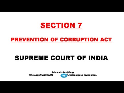 Section 7 of Prevention of Corruption Act I Supreme Court I Important Ingredients I Public Servant I