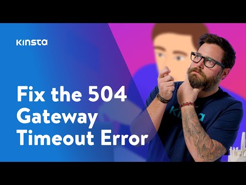 How to Fix 504 Gateway Timeout Error