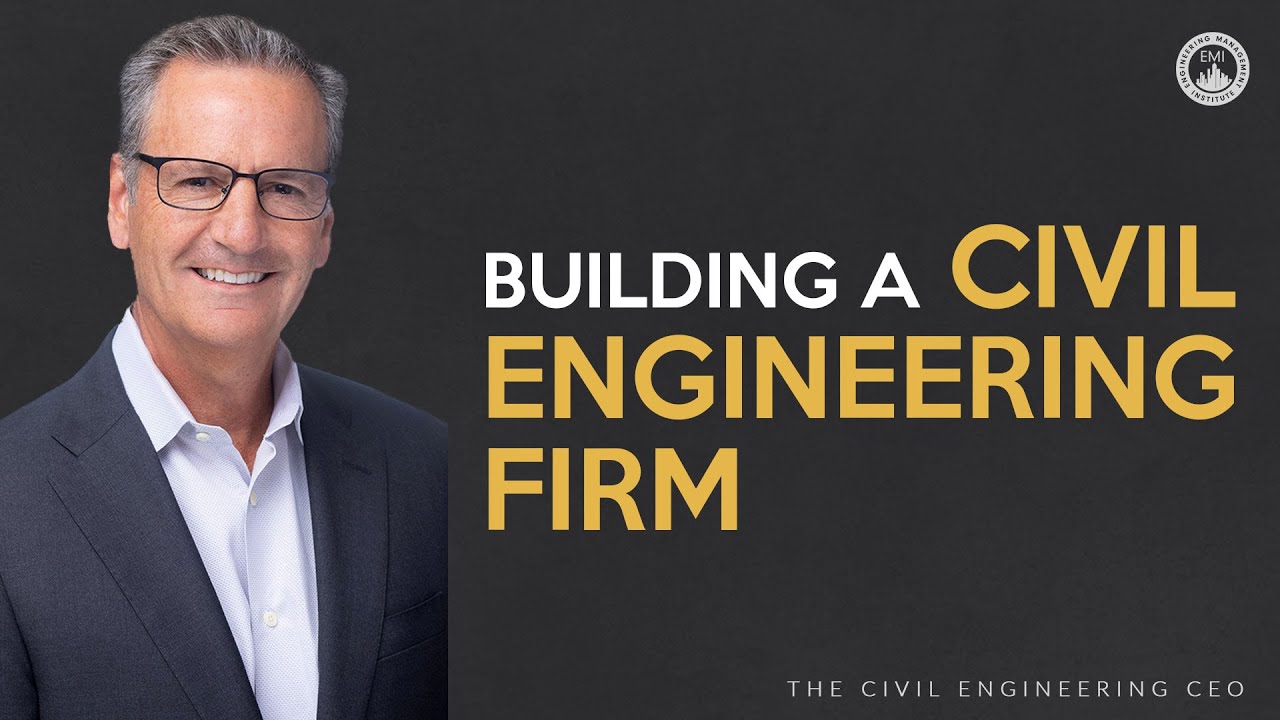 Building a Civil Engineering Firm with Vision | Civil Engineering CEO