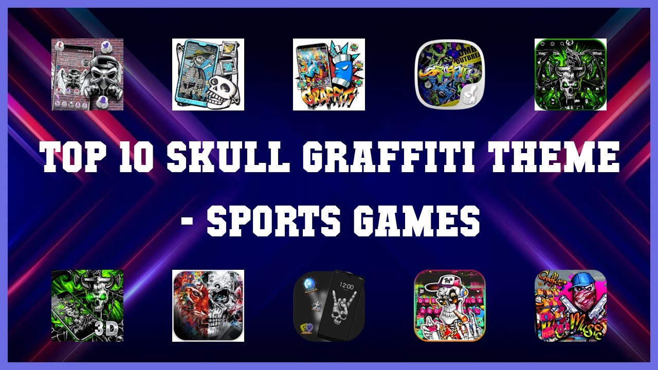 Top 10 Skull Graffiti Theme Android Games