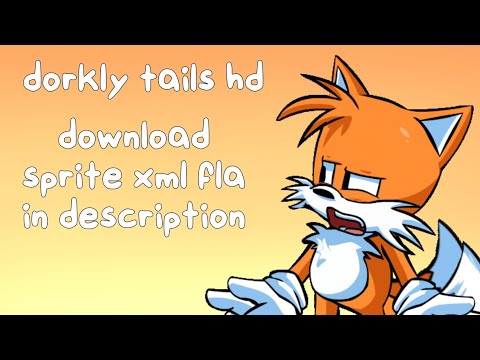 Dorkly tails HD download sprite xml and fla in description
