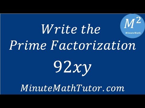 Write the Prime Factorization of 92xy