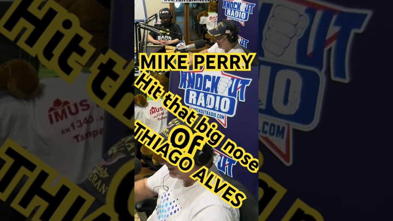 “HIT THAT BIG NOSE” of Thiago Alves says MIKE PERRY #bkfc #mikeperry #knucklemania