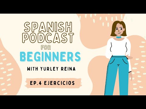 SUB/PDF) Spanish podcast for beginners 04: Workout (Ejercicios)