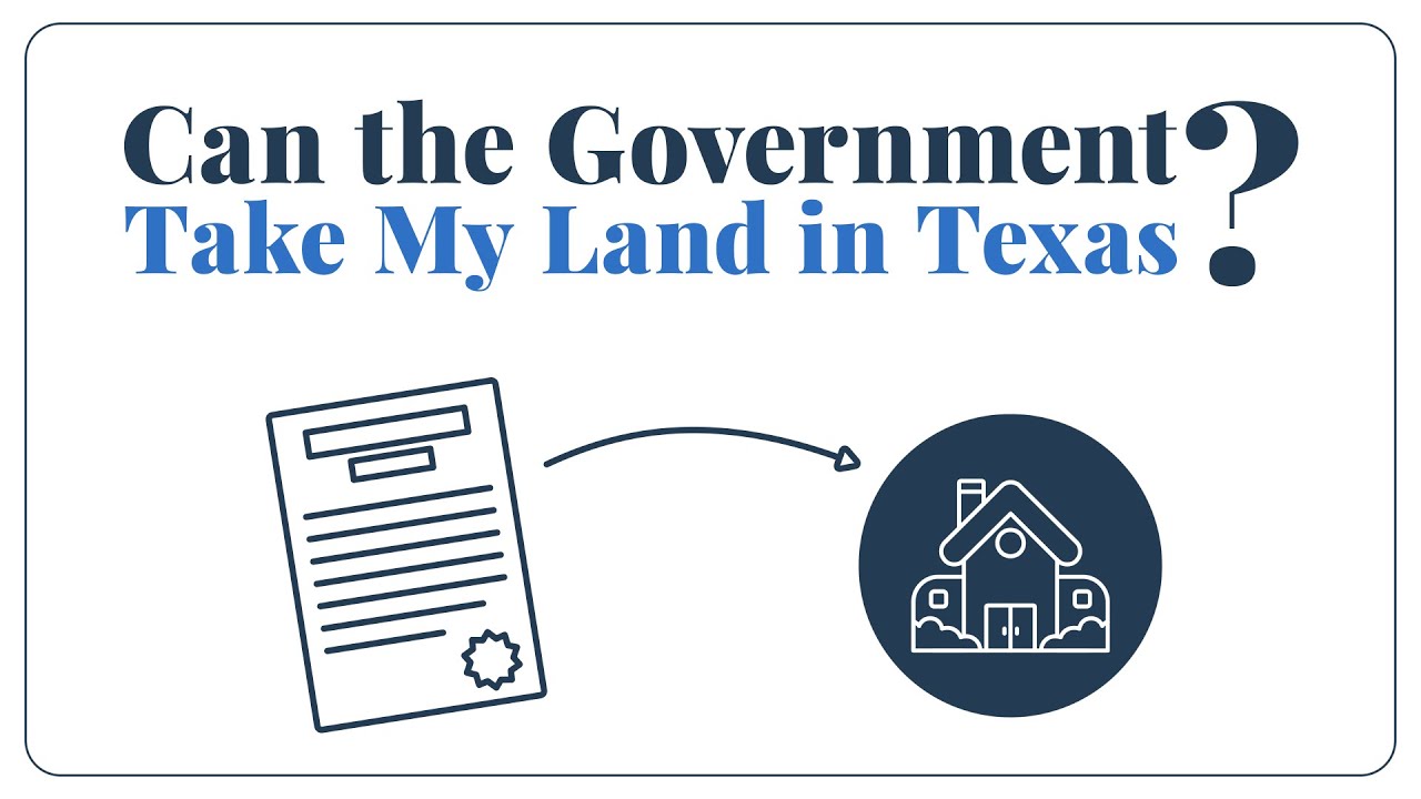 Can the Government Take My Land? Understanding Eminent Domain in Texas | Dawson & Sodd