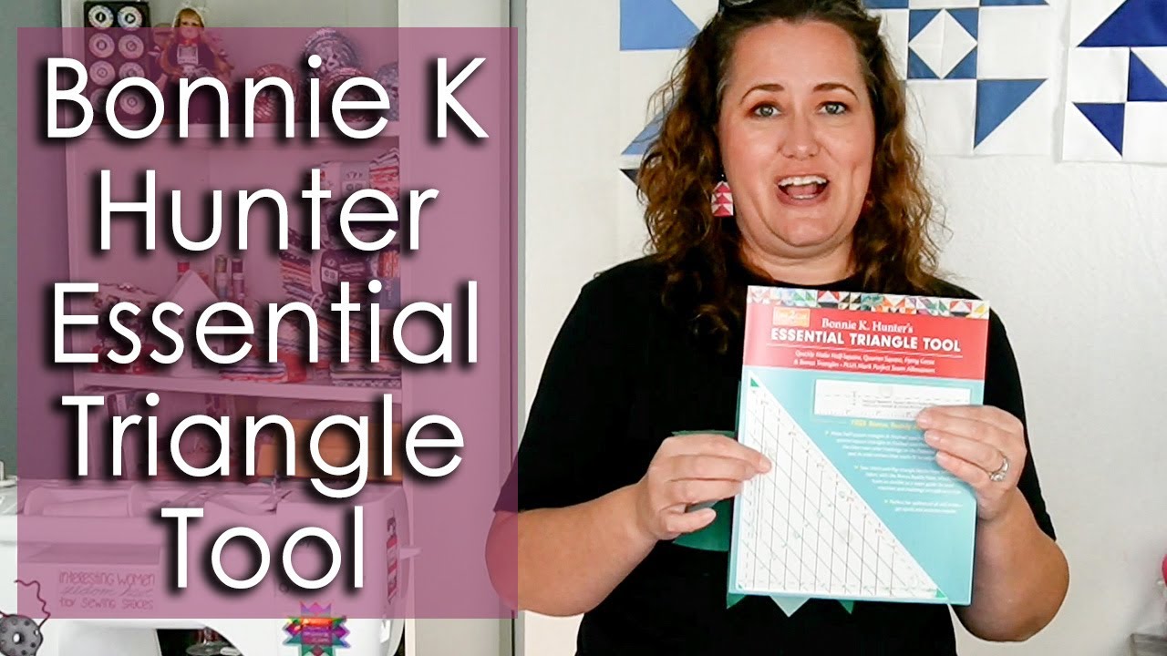 Bonnie K Hunter Essential Triangle Tool