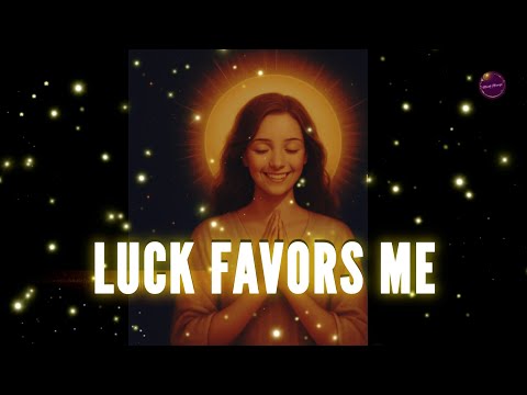 Luck favors me | Affirm and shine