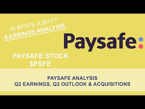Paysafe Stock | Down 15% after earnings and acquisition of SafetyPay | PSFE stock