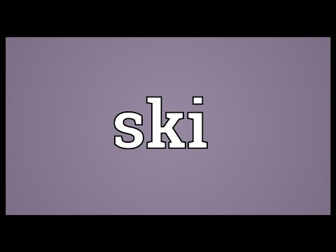 Ski Meaning