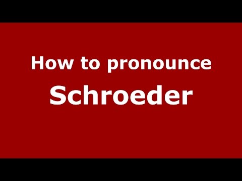 How to pronounce Schroeder (Spanish/Argentina) - PronounceNames.com