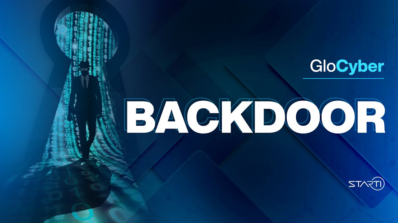 O que é um backdoor? | GloCyber Starti