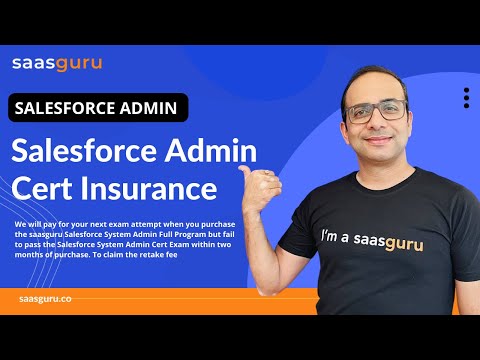 Salesforce Admin Cert Insurance | saasguru