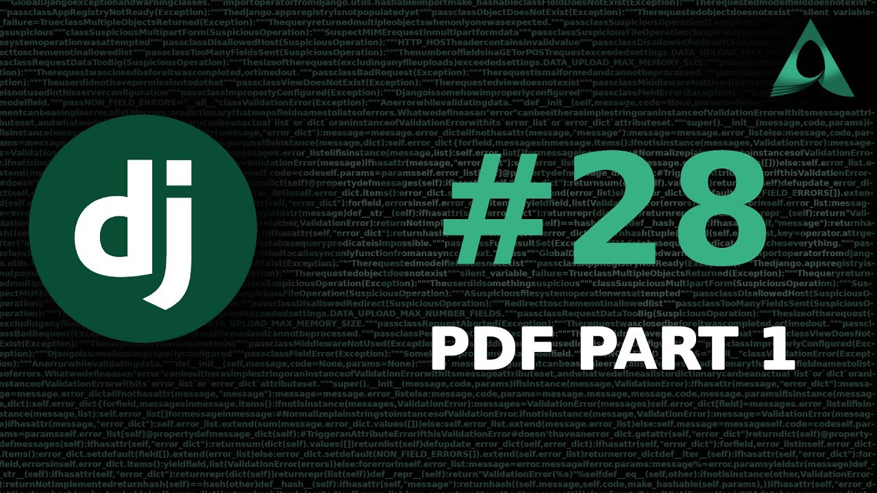 #28 PDF files in Django - Part 1 (Django Beginner to Intermediate Tutorials)