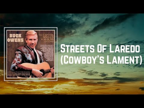 Buck Owens - The Streets Of Laredo (Lyrics) 🎵