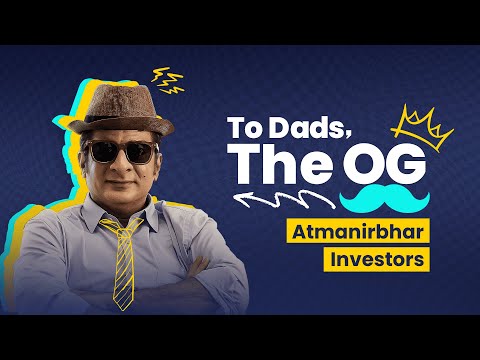 OG Atmanirbhar Investor | Happy Father’s Day | CDSL IPF