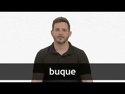 English Translation of “BUQUE” | Collins Spanish-English Dictionary
