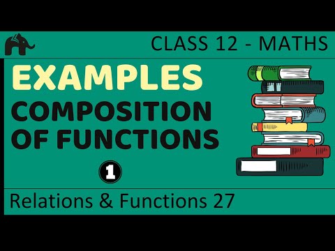 Maths Relations & Functions part 27 (Example Composition of Functions) CBSE class 12 Mathematics XII