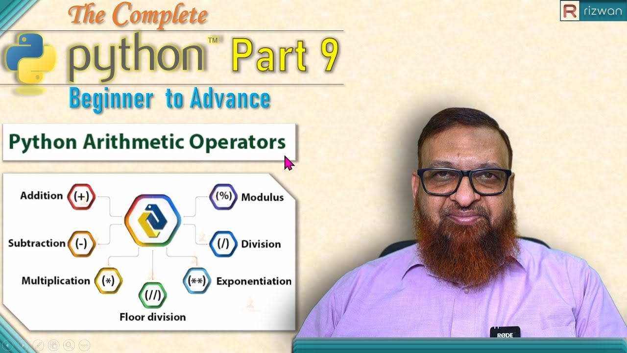 The Complete Python Part 9 : Arithmetic Operators