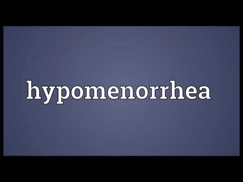 Hypomenorrhea Meaning