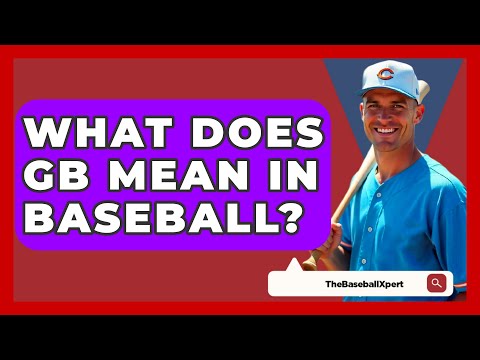 What Does GB Mean In Baseball? - The Baseball Xpert