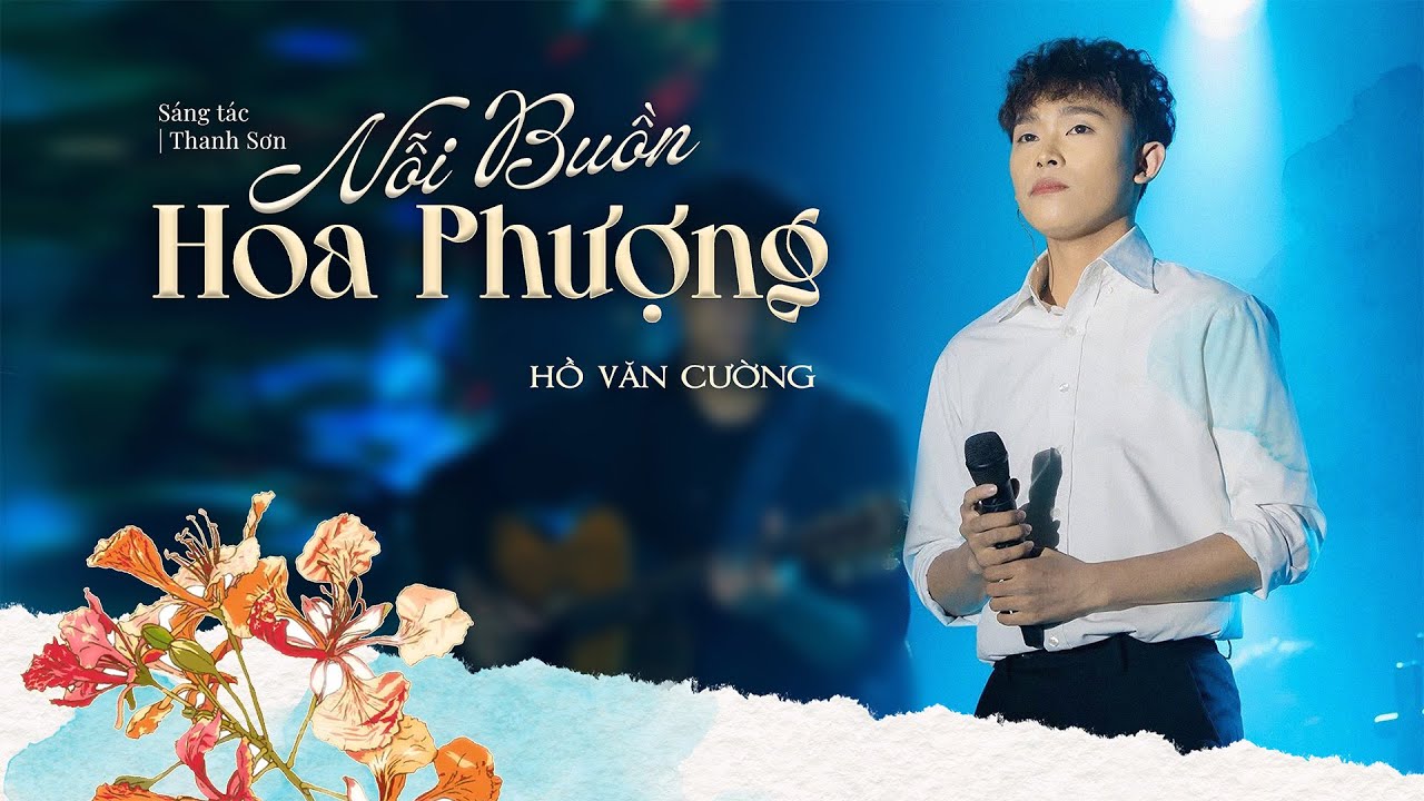 Nỗi Buồn Hoa Phượng by Hồ Văn Cường from Vietnam | Popnable