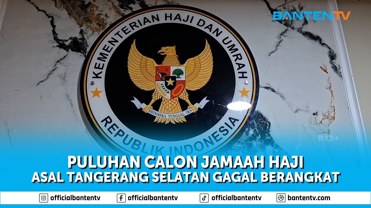 PULUHAN CALON JAMAAH HAJI ASAL TANGERANG SELATAN GAGAL BERANGKAT