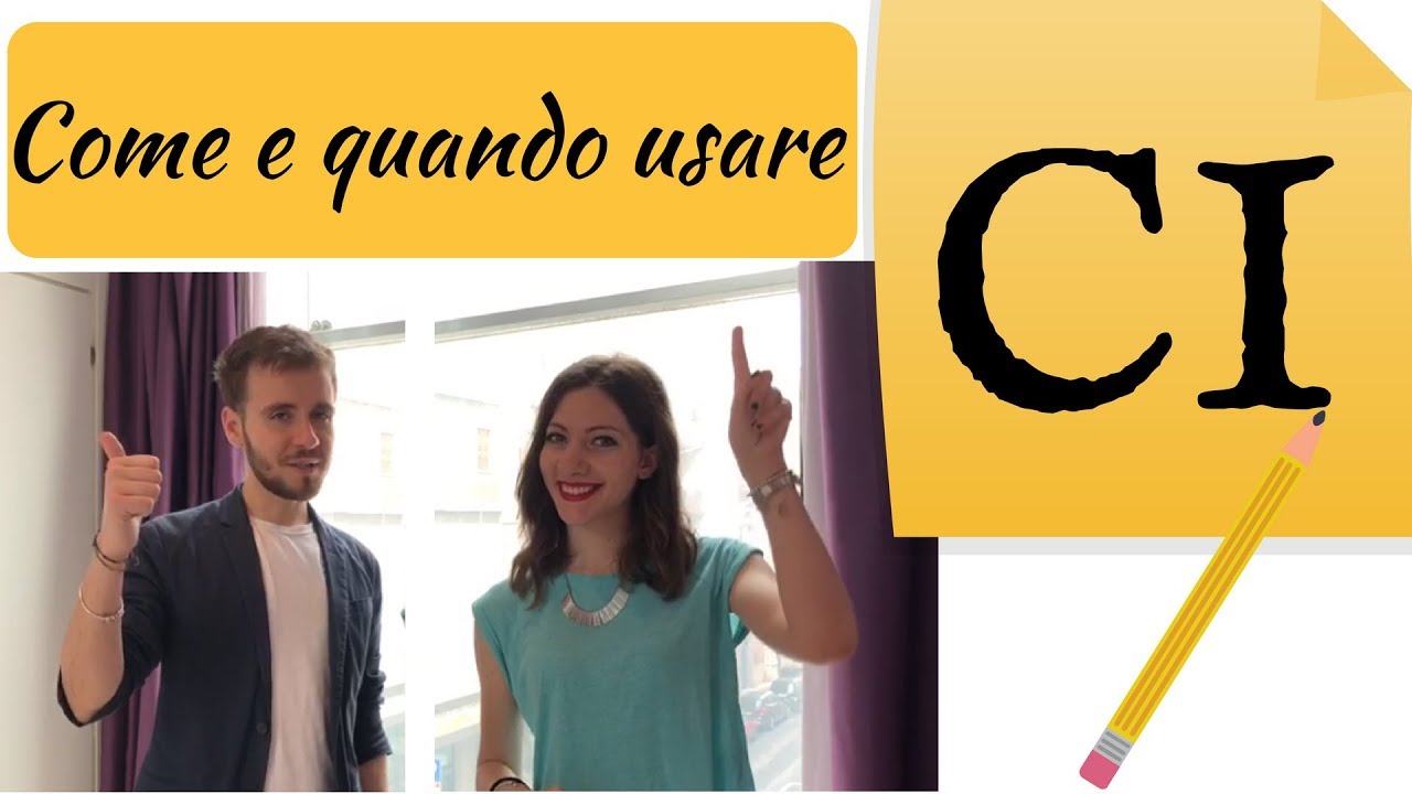 How and when to use CI in Italian! – LearnAmo